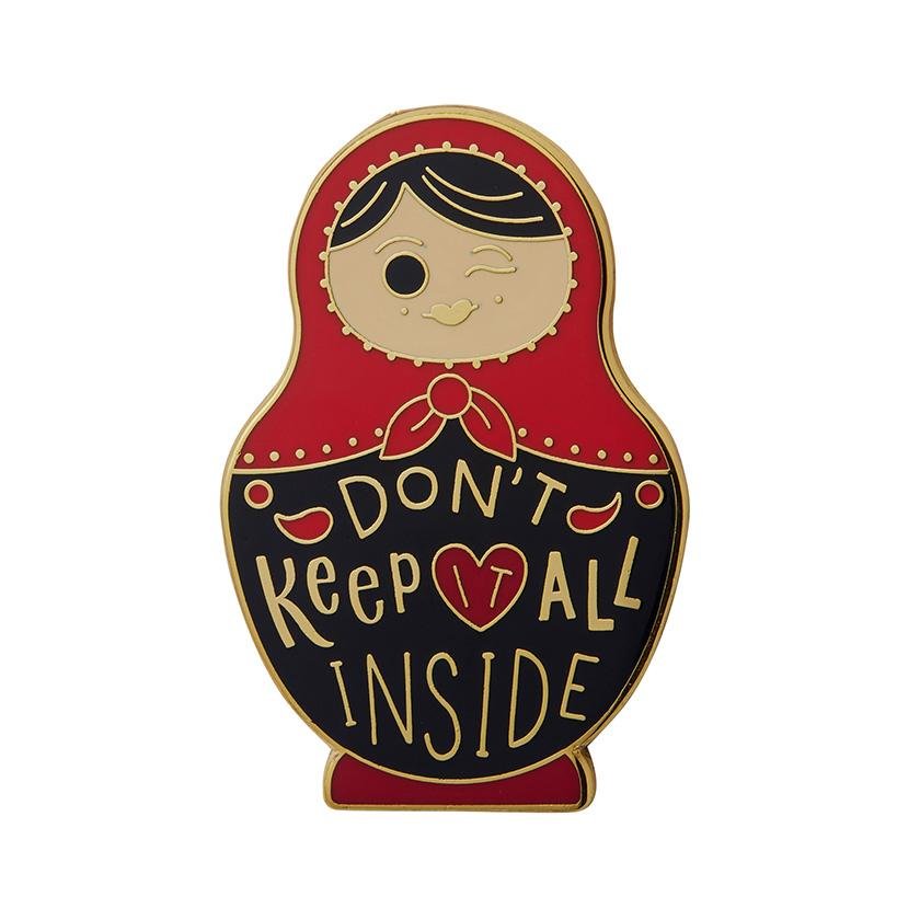Don't Keep It All Inside Enamel Pin – Rockamilly